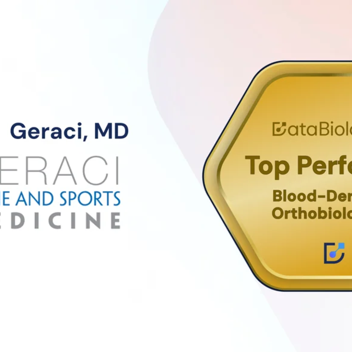Dr. Geraci Recognized as a DataBiologics Top Performer - Geraci Spine ...